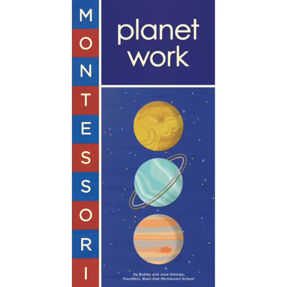 Montessori Planet Work (Board Book) Science STEM Book — My Playroom
