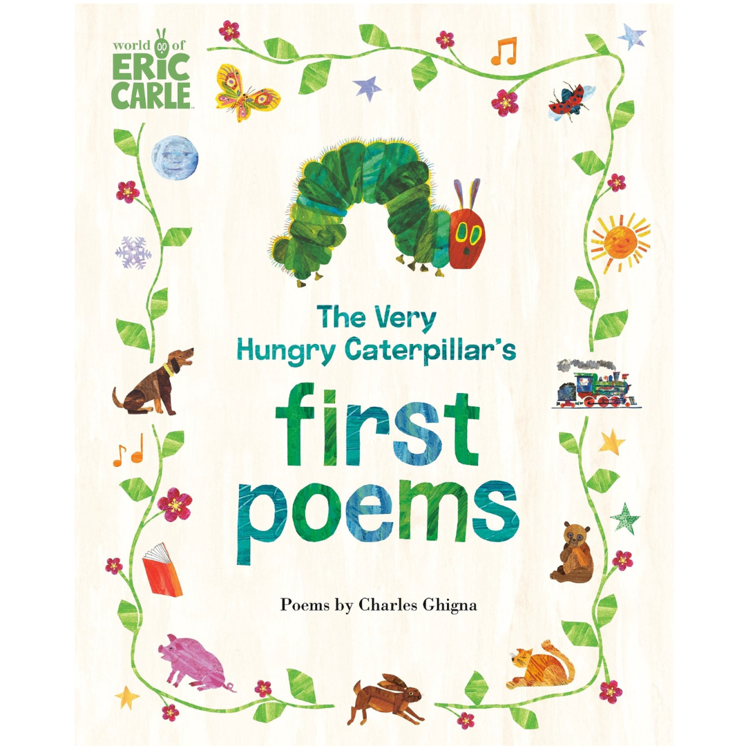 The Very Hungry Caterpillar’s First Poems (Hardcover) by Charles Ghign ...